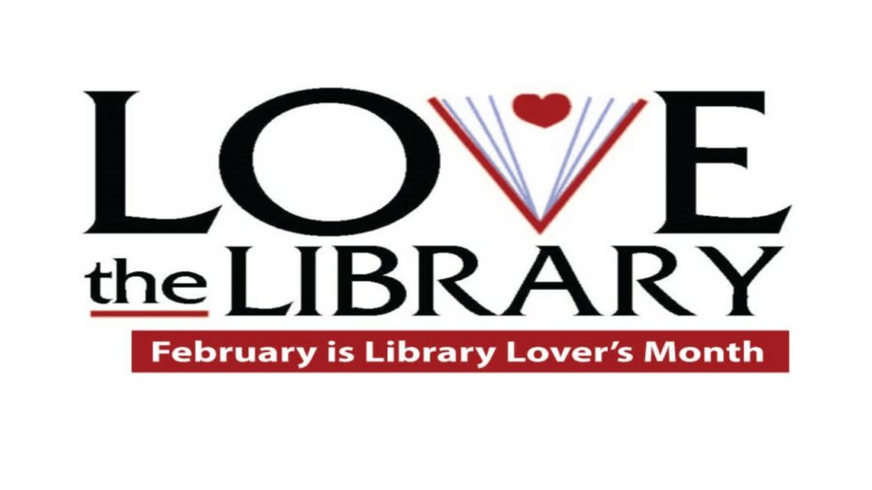 Love Your Library Month | Coffey County Library